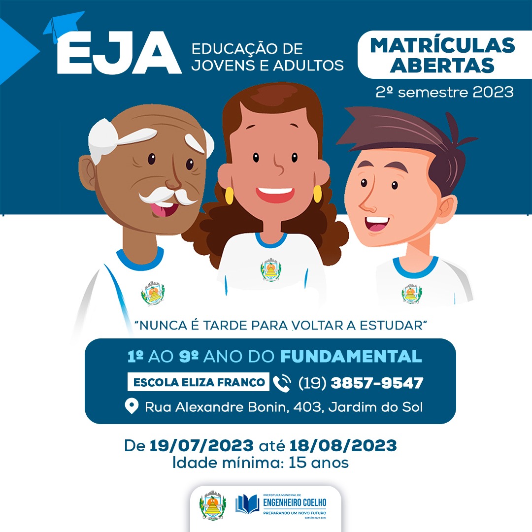 Inscrições para a Modalidade Educação de Jovens e Adultos (EJA) vão até ...
